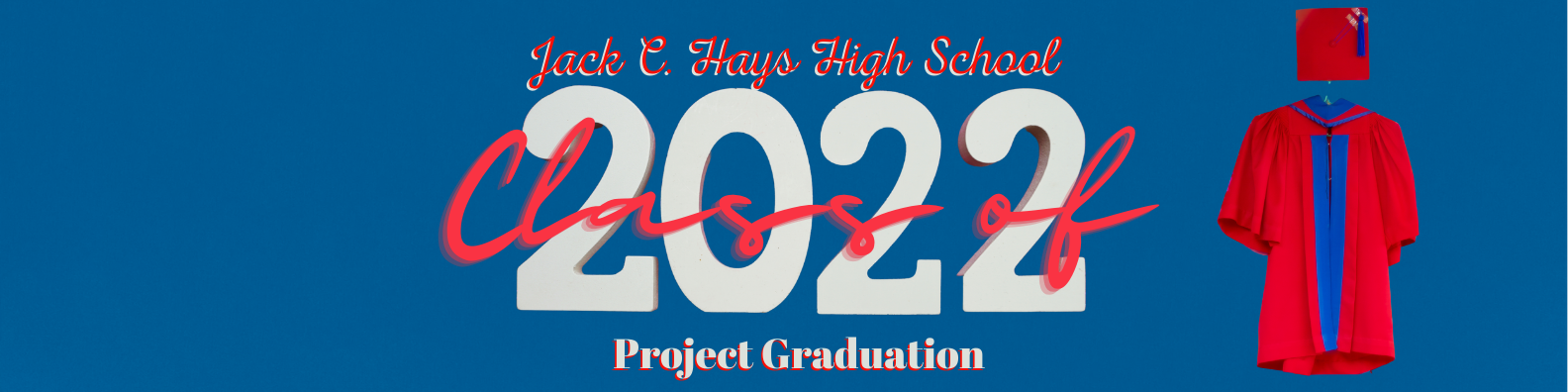 Hays Project Graduation-2022